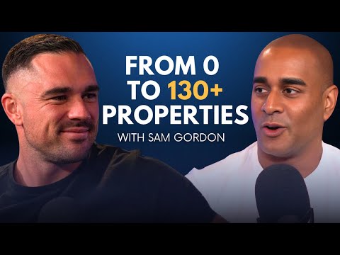 Sam Gordon Built A 130+ Property Portfolio & This Is How He Did It