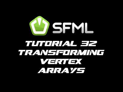 Learn SFML 2 1 Tutorial 32 Transforming Vertex Arrays - Mind Luster