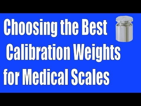 Choosing the Best Calibration Weights for Medical Scales Weighing Patients