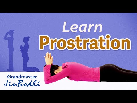 Prostration: Grandmaster JinBodhi's Instructional Guide