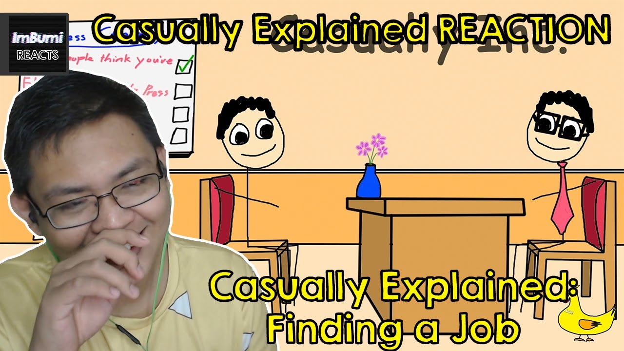 Casually Explained: Finding a Job | Casually Explained | ImBumi Reaction