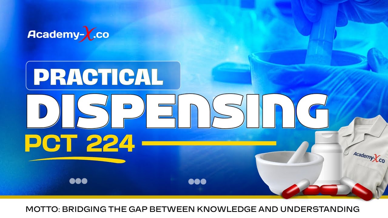 INTRODUCTION TO PRACTICAL DISPENSING 
