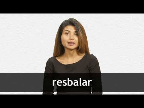 English Translation of “RESBALAR” | Collins Spanish-English Dictionary
