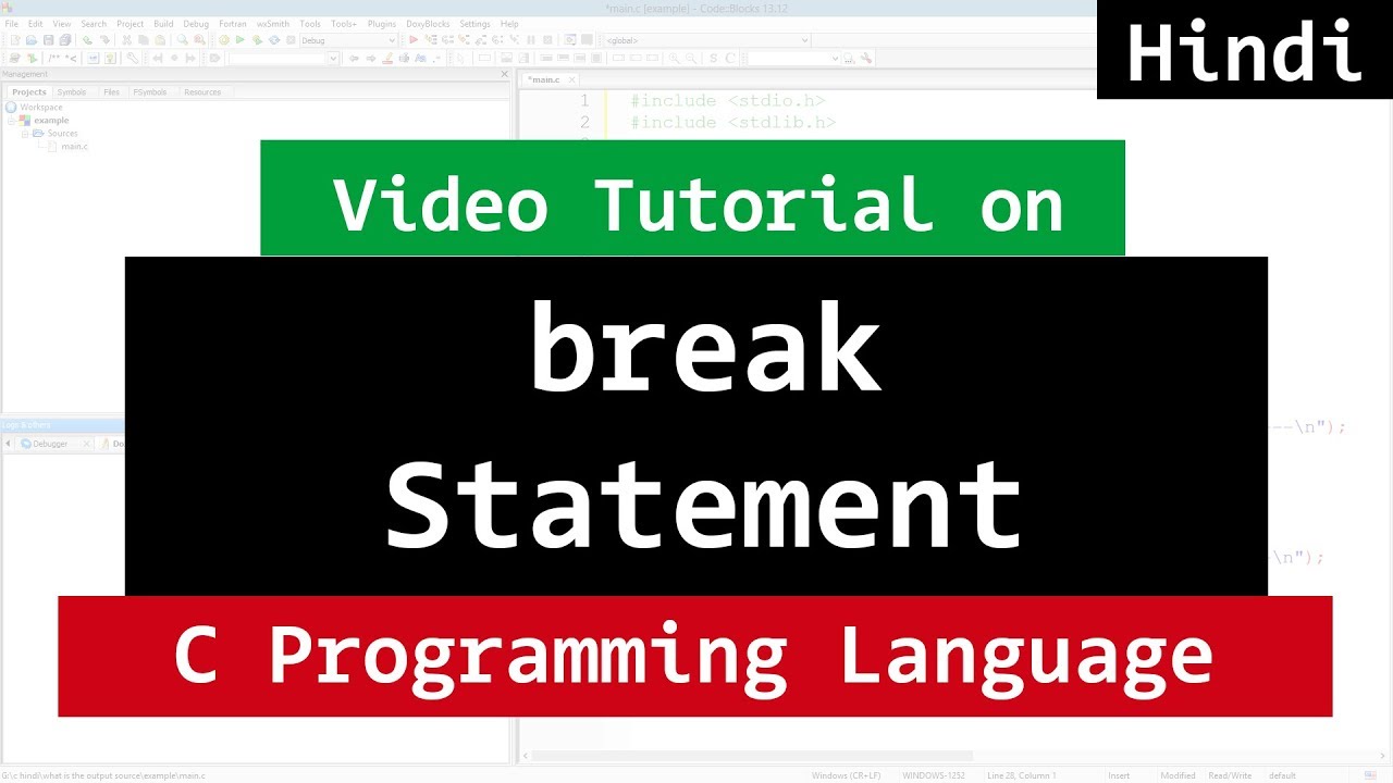 Break Statement in C Programming | Video Tutorial ( Hindi )