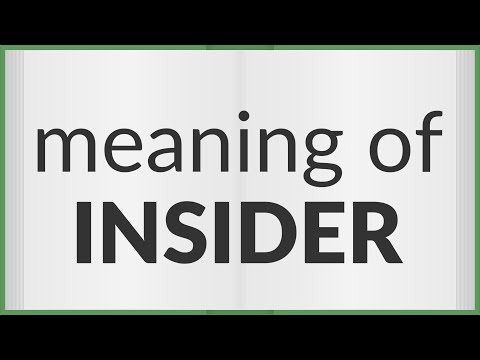 Insider | meaning of Insider