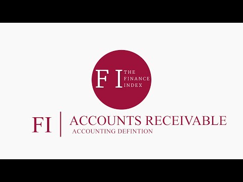 What are Accounts Receivable | Accounting Definition | The Finance Index