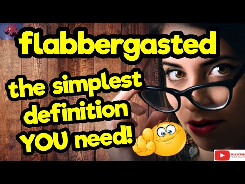 FLABBERGASTED. The simplest definition YOU need!! #tellsvidetionaryā¢