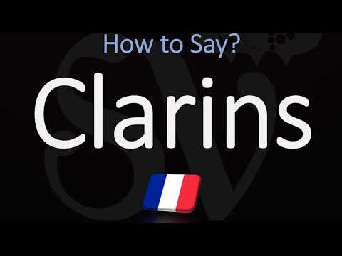 How to Pronounce Clarins? (CORRECTLY)