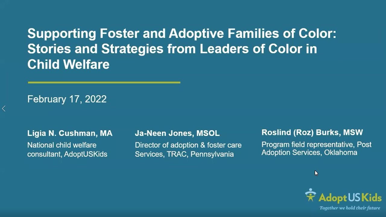 Supporting Foster and Adoptive Families of Color: Stories and Strategies from Leaders of Color