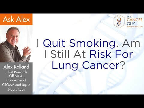 I Quit Smoking. Am I Still At Risk For Lung Cancer?