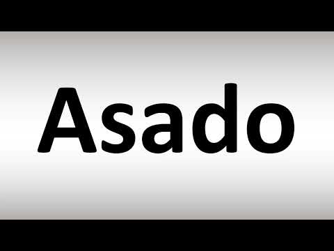 How to Pronounce Asado