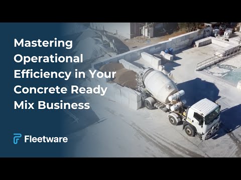 Mastering Operational Efficiency in Your Concrete Ready Mix Business
