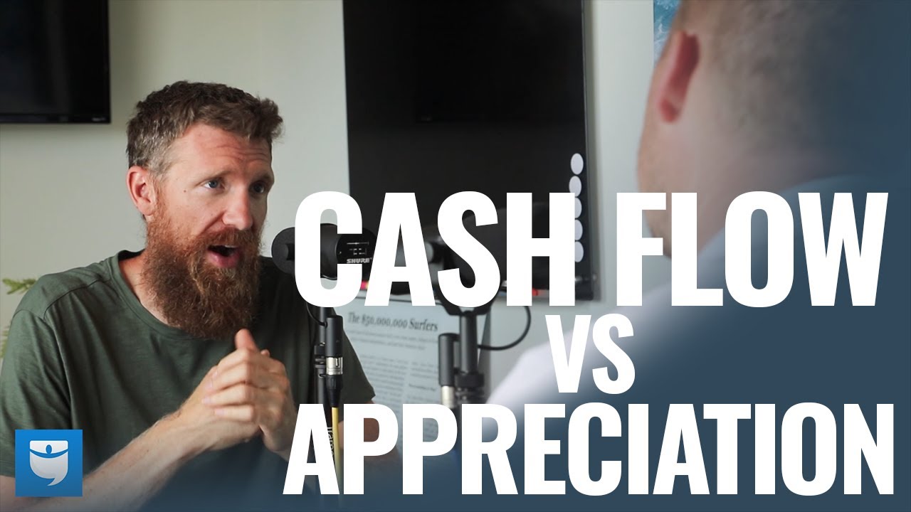 Cash Flow VS Appreciation | Real Estate Investing Basics