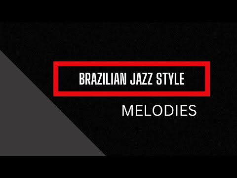 MELODIES OVER THE BRAZILIAN OSTINATO