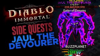 Jaul the Devourer | Diablo Immortal Side Quest