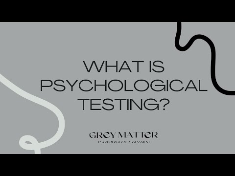 What is psychological testing?