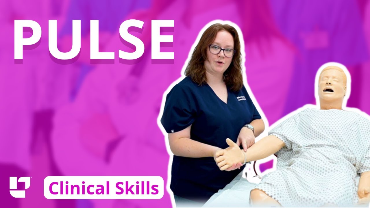 Pulse - Clinical Skills | @LevelUpRN