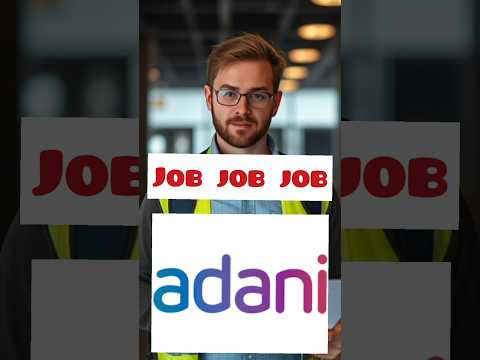 Adani group job vacancy | work from home | Earn from Home