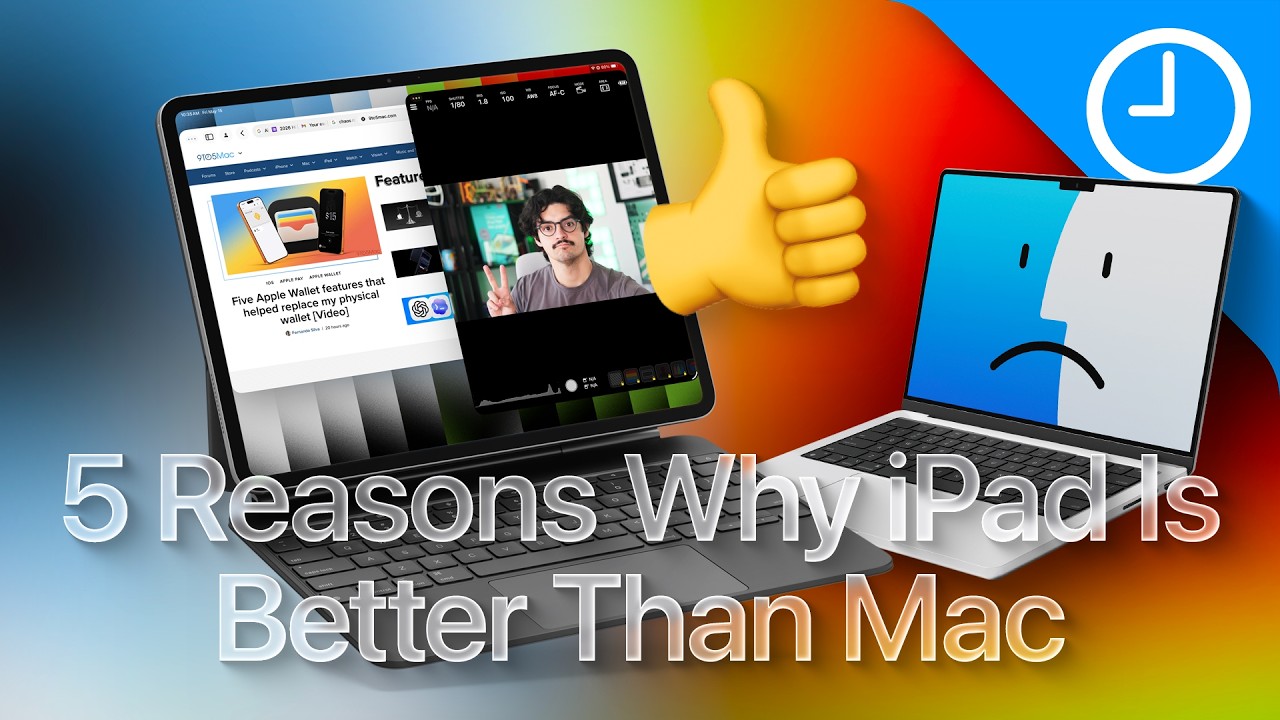 5 Advantages iPads Still Have Over Macs and Why They Matter