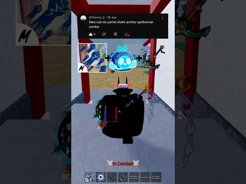 The Best Portal, Shark Anchor, and Godhuman Combo in bloxfruits! #bloxfruits #roblox