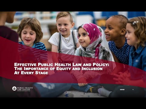 Grounded in Equity: Effective Public Health Law & Policy