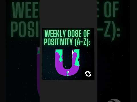 Positive Word That Start With U #unbreakable #unstoppable #adaptable #limitless #positivity