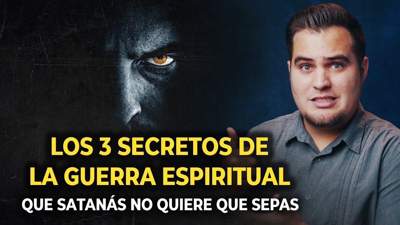 The 3 Powerful Secrets You Need to Know About Spiritual Warfare