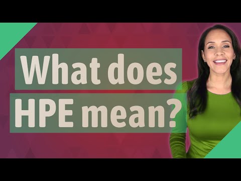 What does HPE mean?