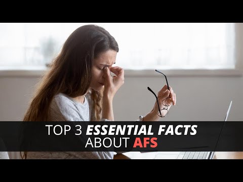 Top 3 Essential Facts About AFS