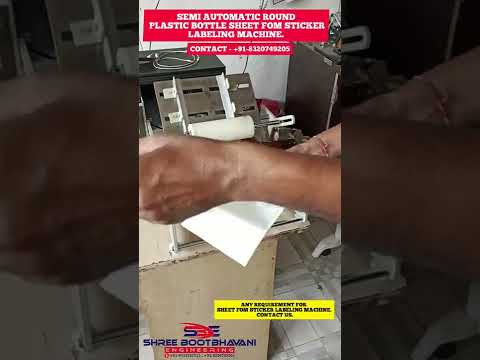 PLASTIC BOTTLES SHEET FOM STICKER LABELING MACHINE.( S.B ENGINEERING )