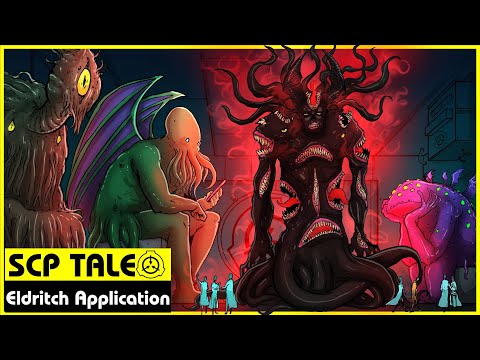 Eldritch Application (SCP Orientation Tales)