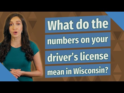 What do the numbers on your driver's license mean in Wisconsin?