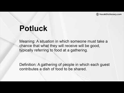 Potluck Meaning