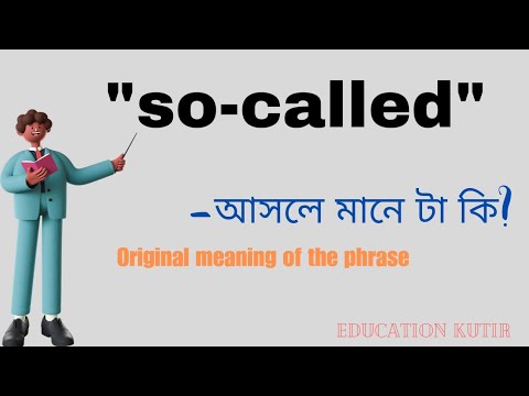 "so-called"- meaning, usage. #englishspeaking #englishvocabulary @educationkutir5754