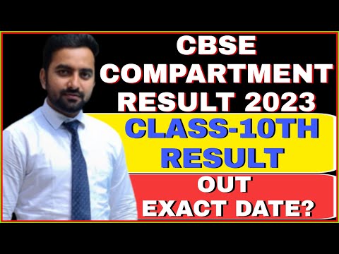 CBSE Compartment Result 2023 || Class 10th Compartment Result आज? || Exact Date and time of Result🥳✌