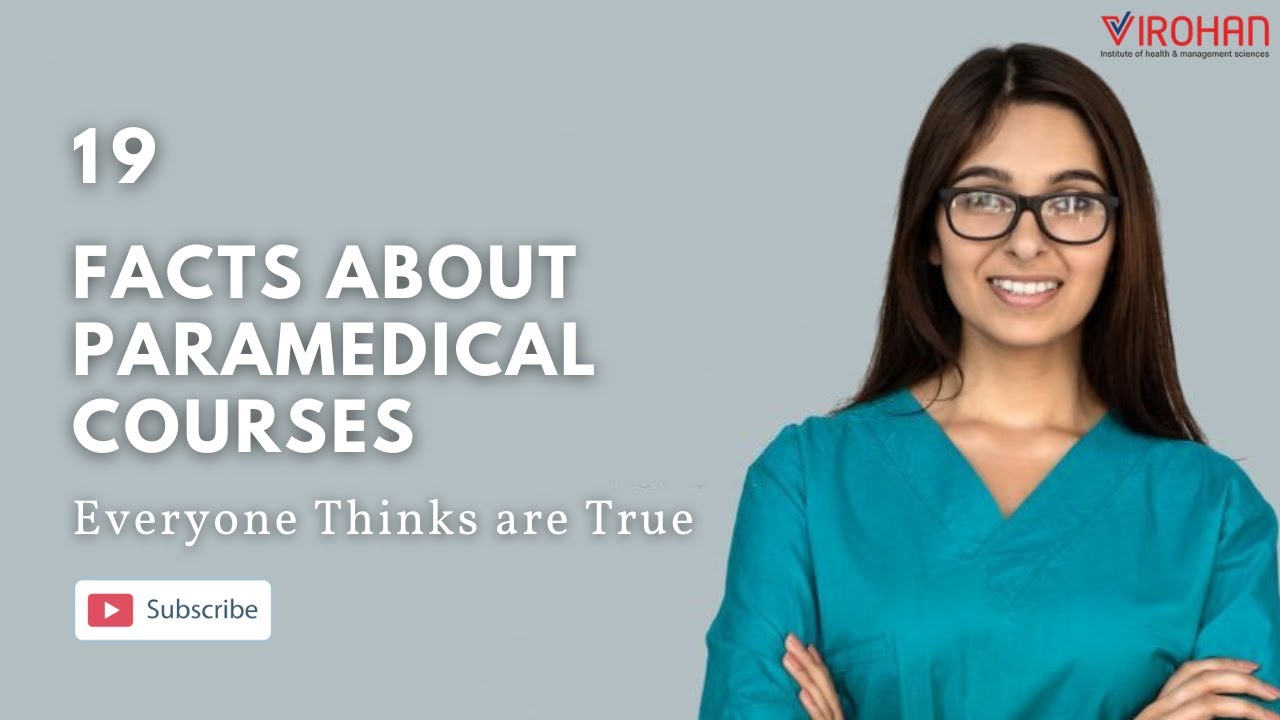 19 Facts About Paramedical Courses Everyone Thinks are True