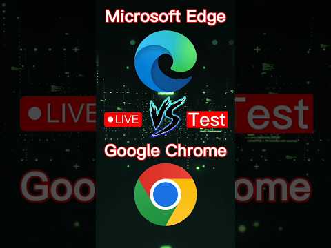 🔥👆 Microsoft Edge Vs Google Chrome ☝️🔥 Which is Best for Low End PC