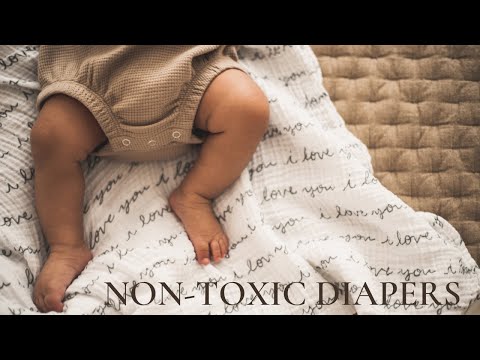 Our Favorite Non-Toxic Diapers | & Taking a Break