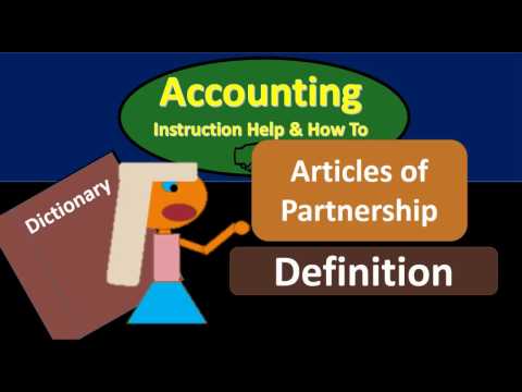 Articles of Partnership Definition - What are Articles of Pa