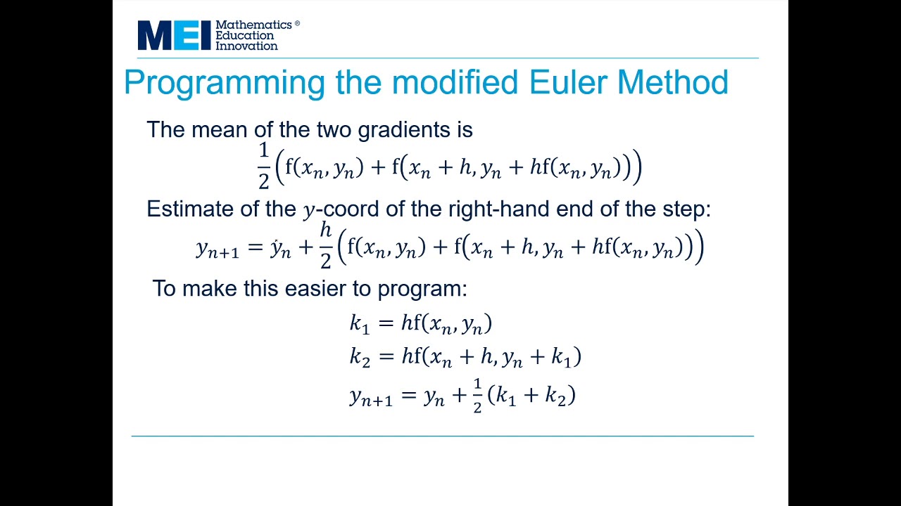 MEI FPT: Differential Equations 3 - Numerical solutions: Modified Euler method