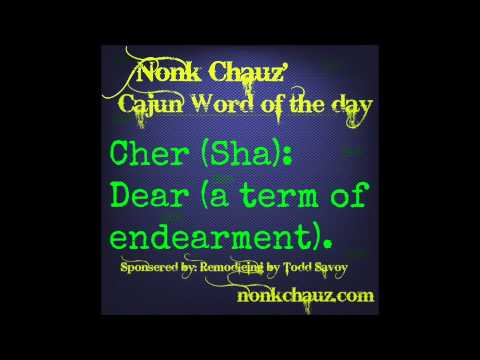 Cajun Word of the Day #23
