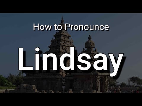 Lindsay - Pronunciation and Meaning