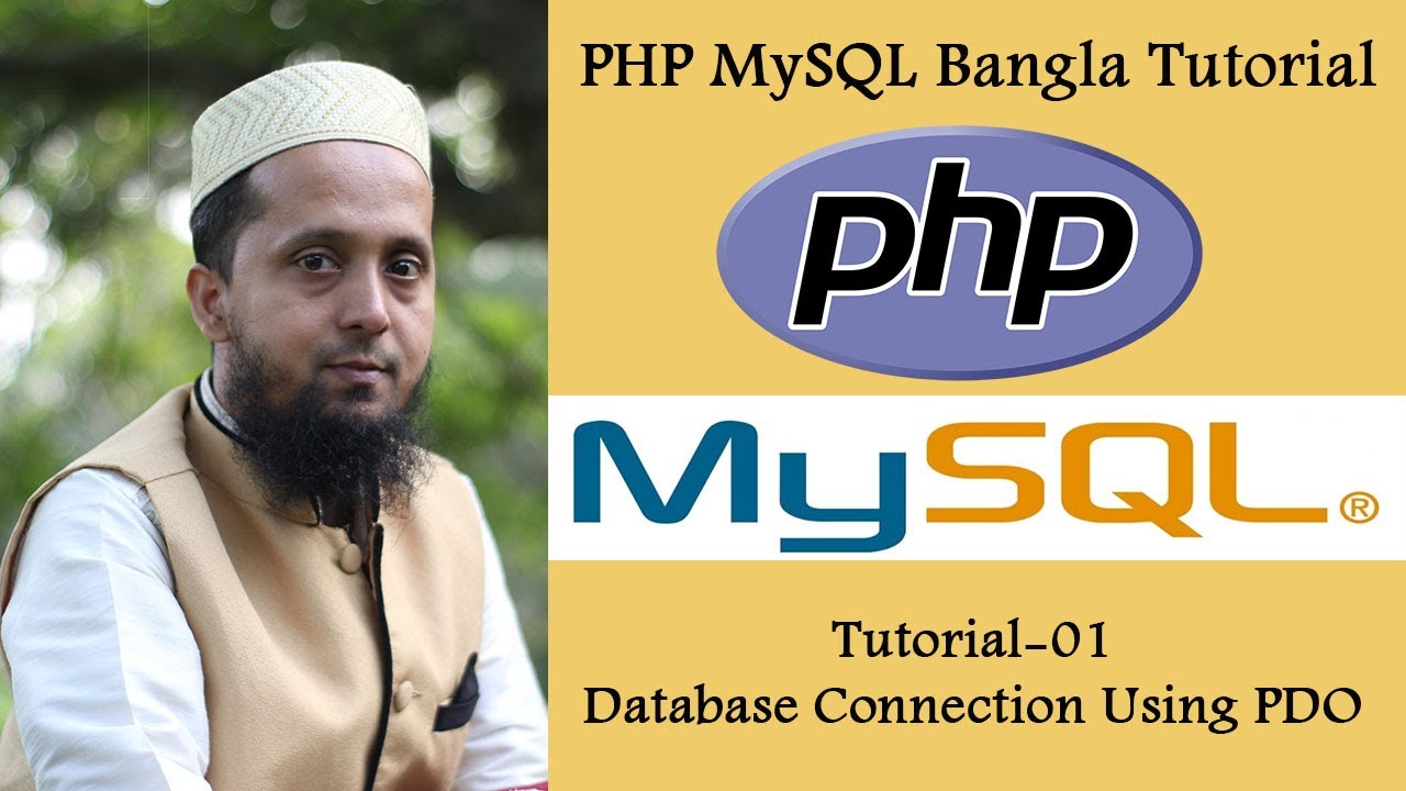 PHP MySQL Bangla Tutorial : 01 Database Connection Using PDO
