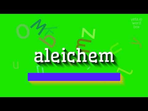 How to say "aleichem"! (High Quality Voices)