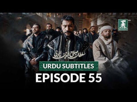 Sultan Salahuddin Ayyubi Episode 55 | Urdu Subtitles | Watch & Download Now!
