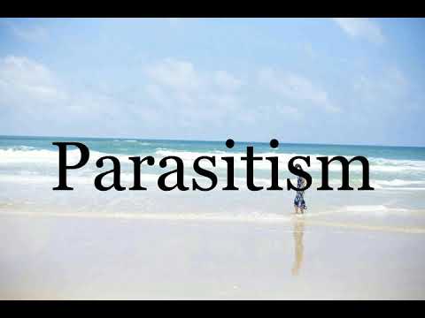 How To Pronounce Parasitism🌈🌈🌈🌈🌈🌈Pronunciation Of Parasitism