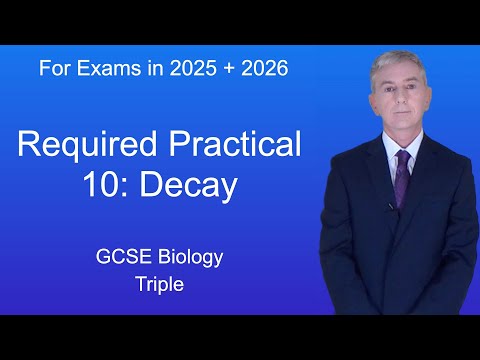 GCSE Biology Revision "Required Practical 10: Decay" (Triple)