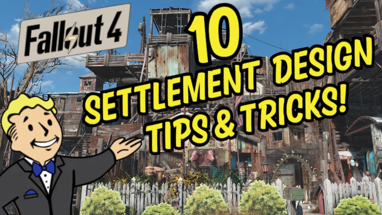 10 Tips & Tricks for Settlement Design in Fallout 4