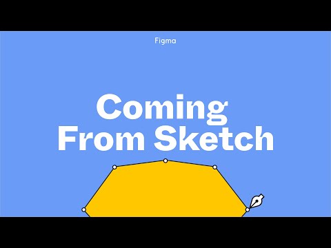 Figma Tutorial: Coming from Sketch