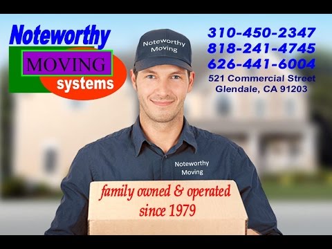 Movers-Los Angeles - Noteworthy Moving - Best Moving Company